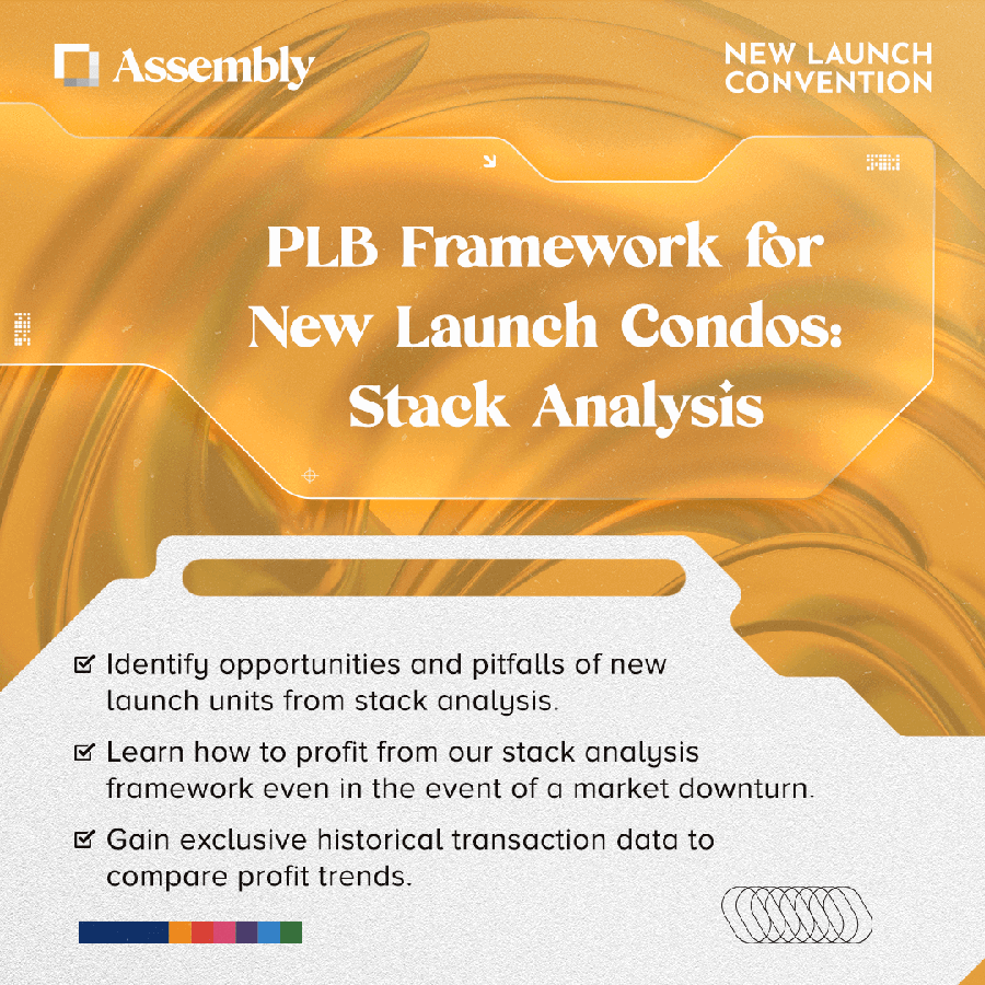 PLB's Framework for New Launch Condos: Stack Analysis - Assembly